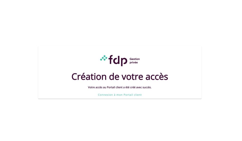 Portail client - guide de création d'accès ⋆ fdp Gestion privée